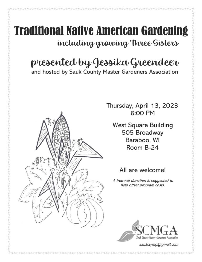 Traditional Native American Gardening - Sauk County